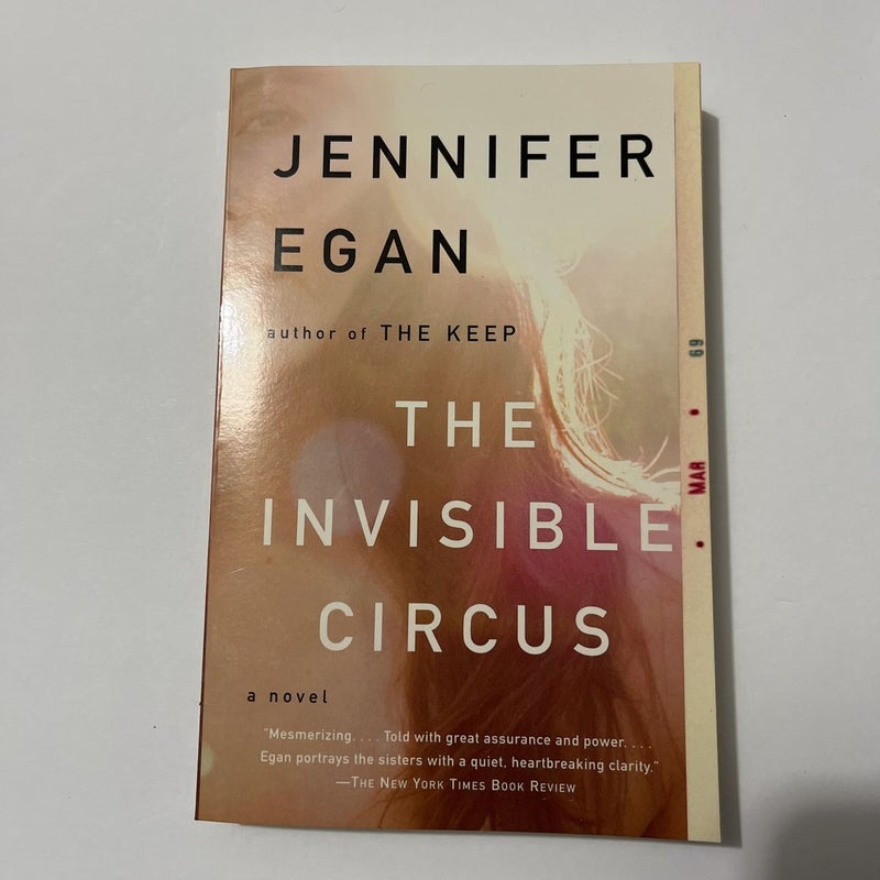 The Invisible Circus by Jennifer Egan