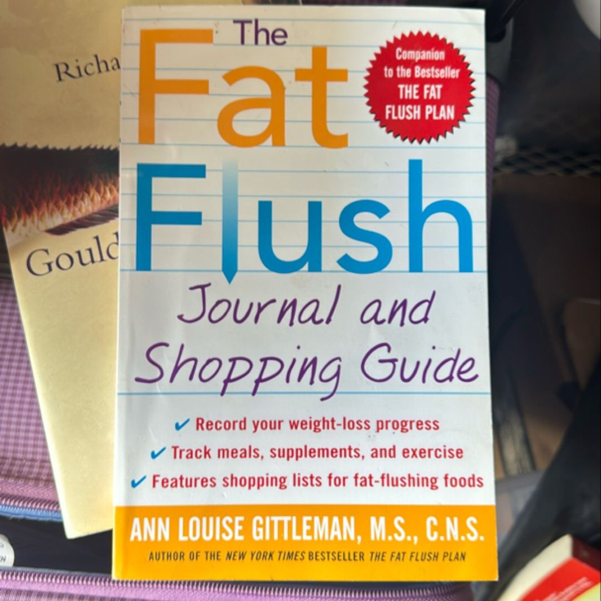 The Fat Flush Journal and Shopping Guide by Ann Louise Gittleman