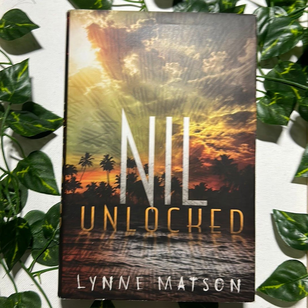 Nil Unlocked by Lynne Matson, Hardcover | Pangobooks