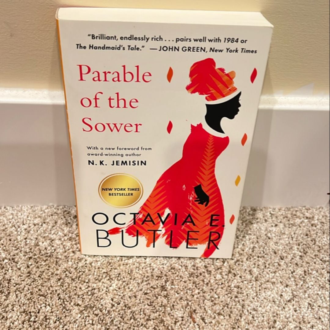 Parable of the Sower by Octavia E. Butler, Cctavia E. Butler