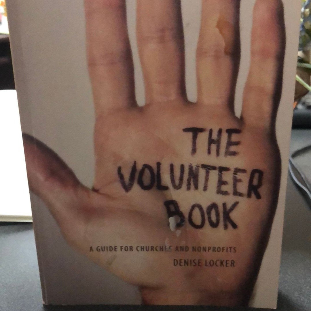 The Volunteer Book by Denise Locker