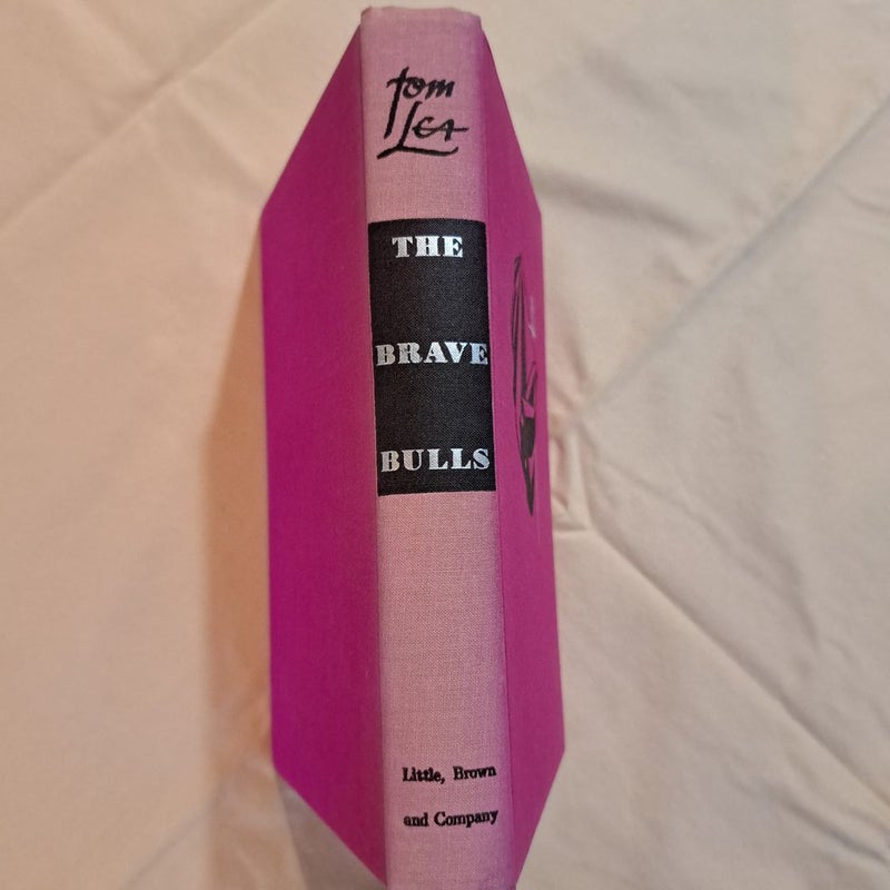 The Brave Bulls by Tom Lea, Hardcover | Pangobooks