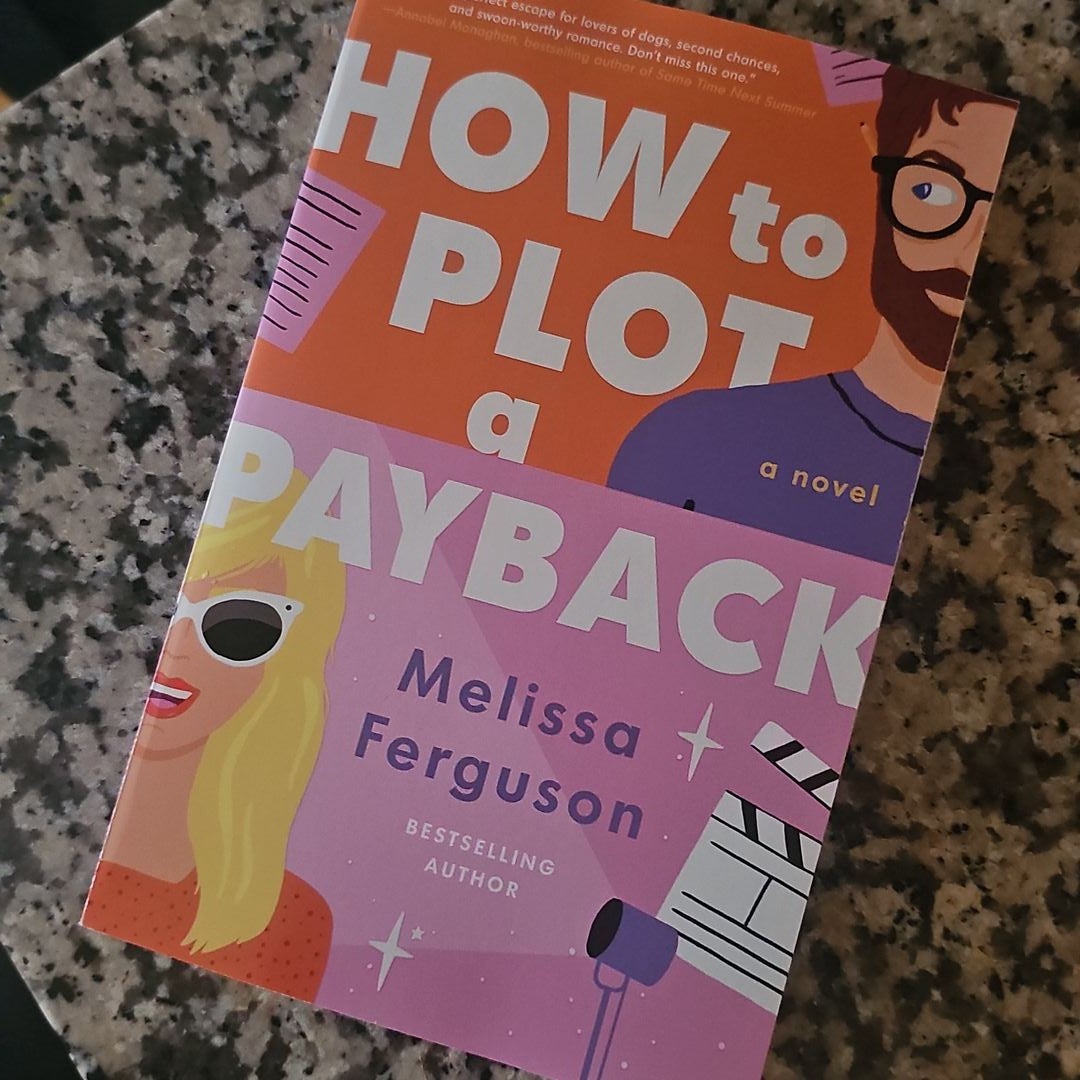 How to Plot a Payback by Melissa Ferguson, Paperback | Pangobooks