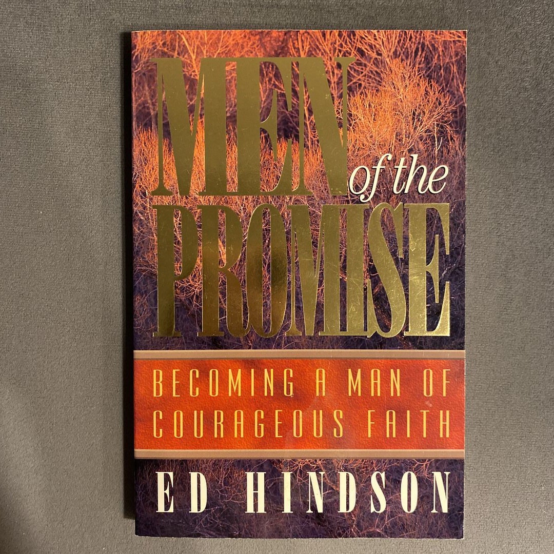 Men of the Promise by Ed Hindson