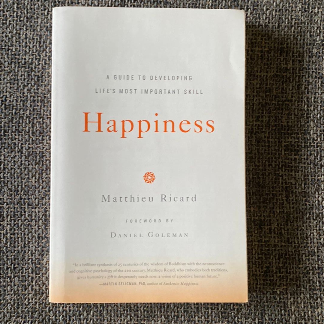Happiness by Matthieu Ricard, Daniel Goleman
