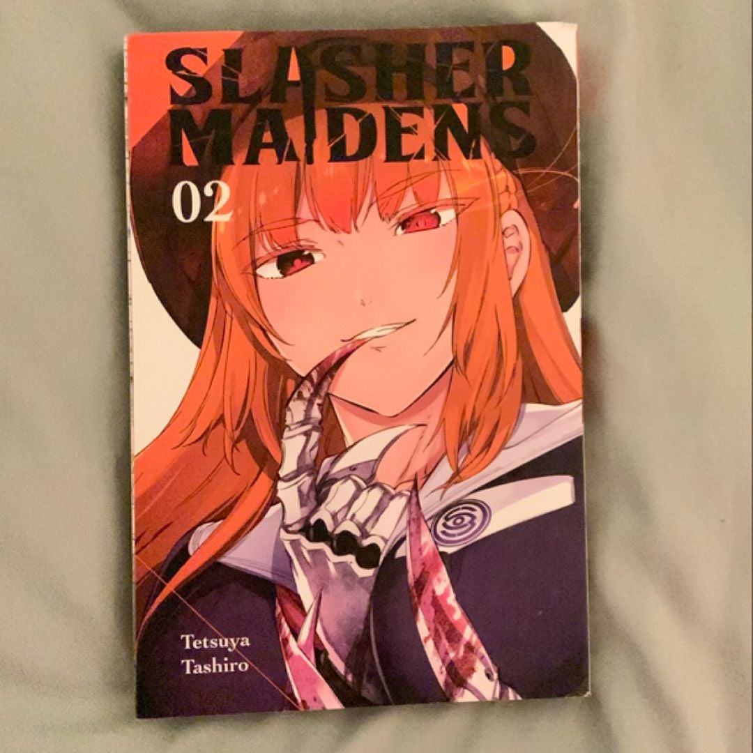 Slasher Maidens, Vol. 2 by Tetsuya Tashiro, Rochelle Gancio, Julie Goniwich