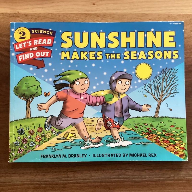 Sunshine Makes the Seasons by Franklyn M. Branley, Paperback | Pango Books