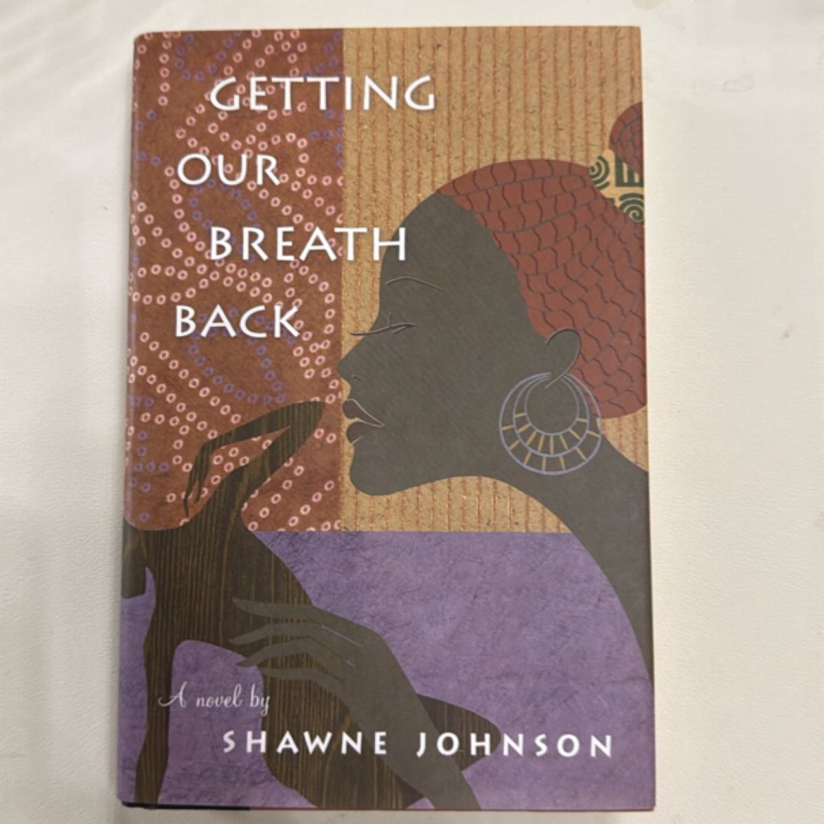 Getting Our Breath Back by Shawne Johnson