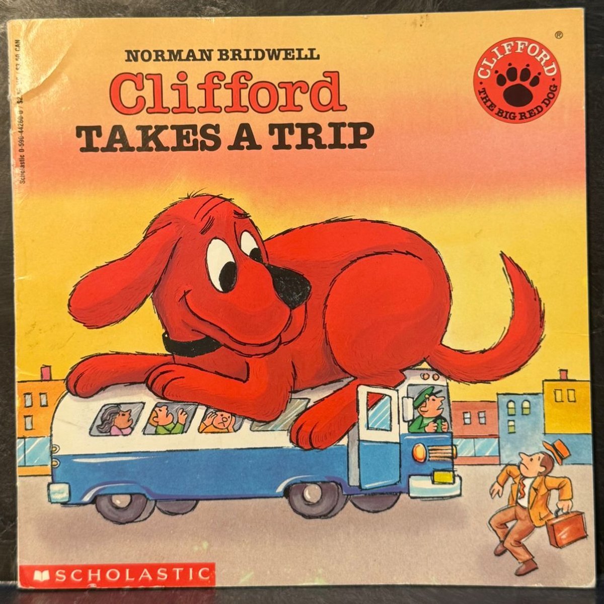 Clifford Takes a Trip by Norman Bridwell (Illustrator)