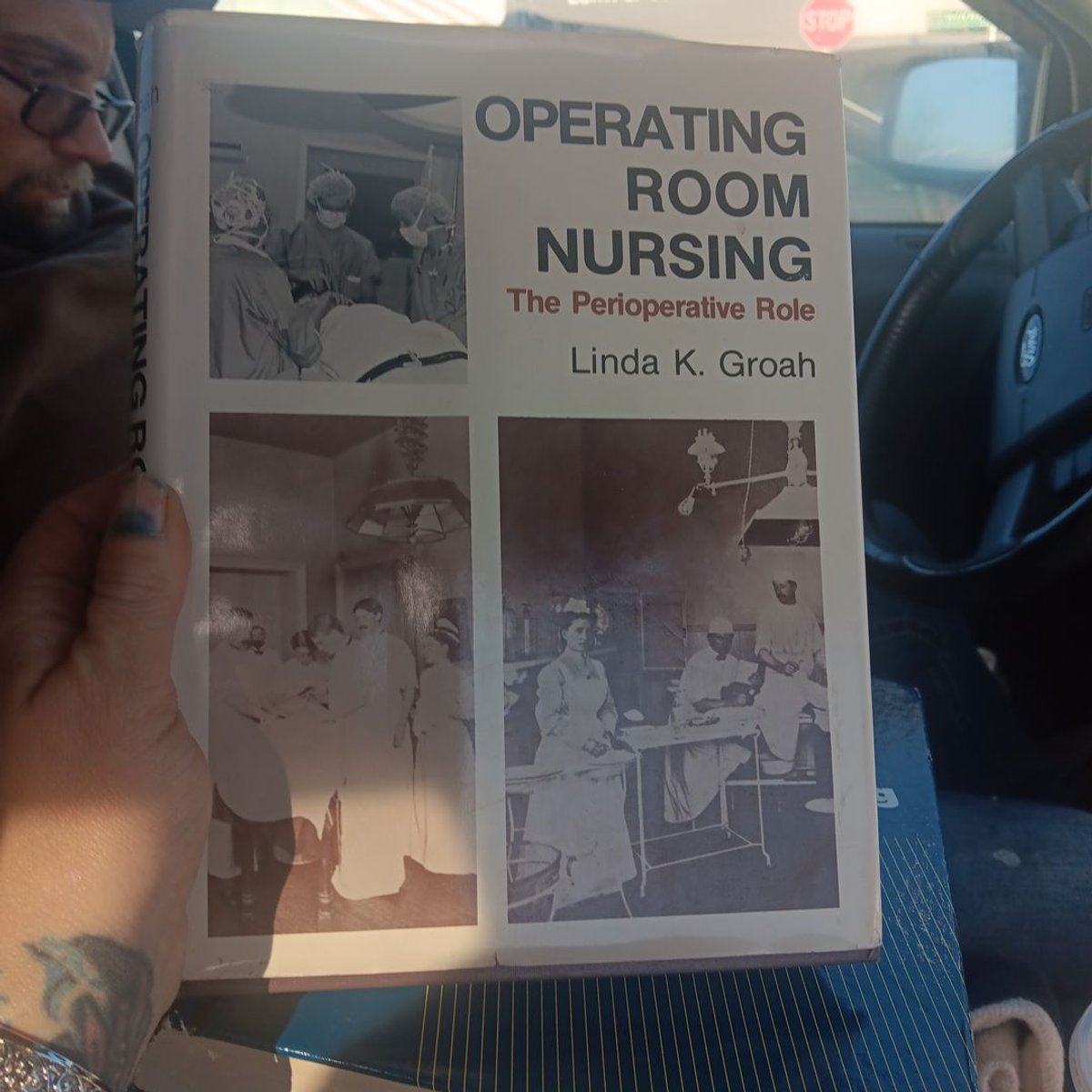 Operating Room Nursing by Linda K. Groah