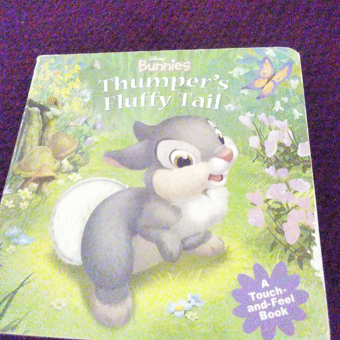 Disney Bunnies: Thumper's Fluffy Tail by Disney Books