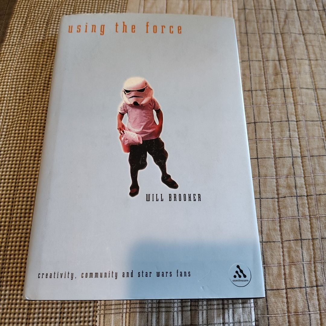 Using the Force by Will Brooker
