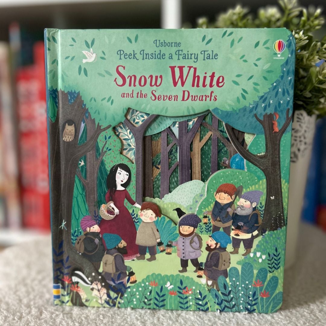 Peep Inside a Fairy Tale Snow White and the Seven Dwarves by Anna MILBOURNE