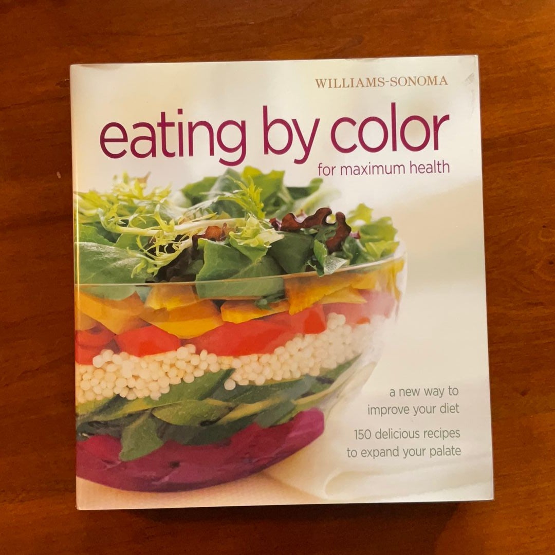 Eating by Color by Georgeanne Brennan, Hardcover | Pangobooks
