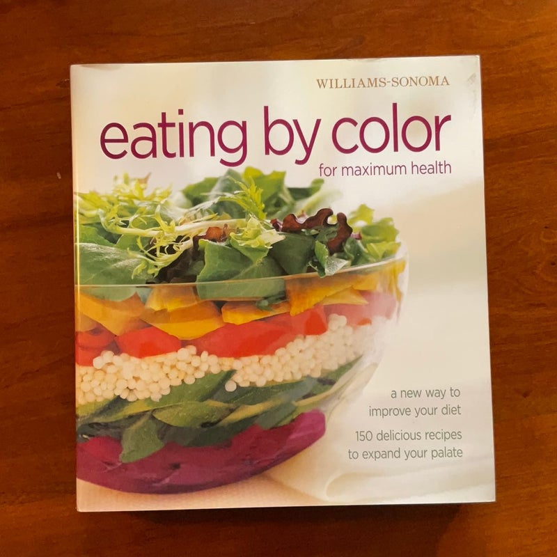 Eating by Color by Georgeanne Brennan, Hardcover | Pangobooks