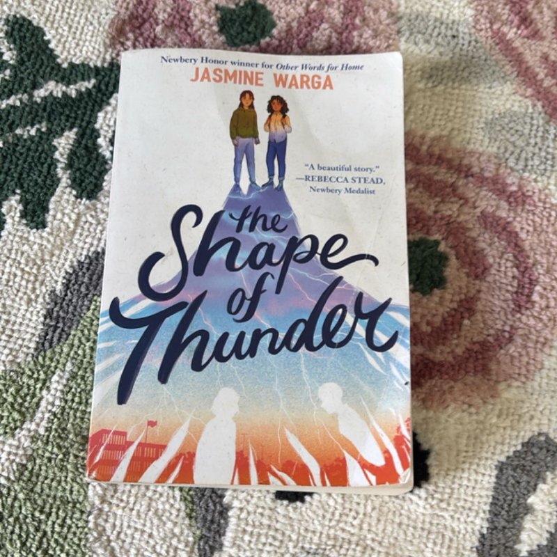 The Shape of Thunder by Jasmine Warga