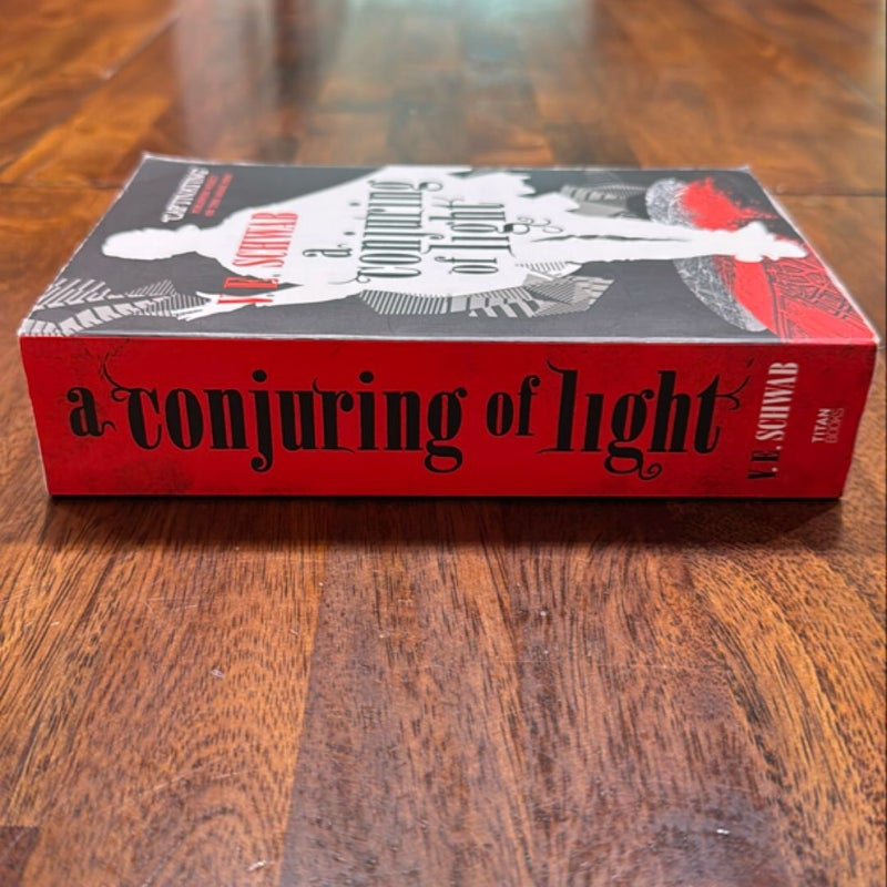 A Conjuring of Light by V. E. Schwab