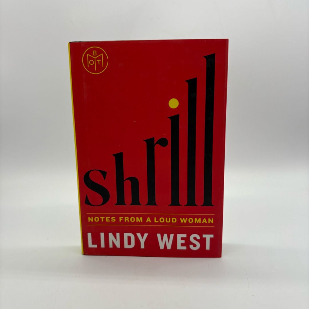 Shrill by Lindy West, Hardcover | Pangobooks