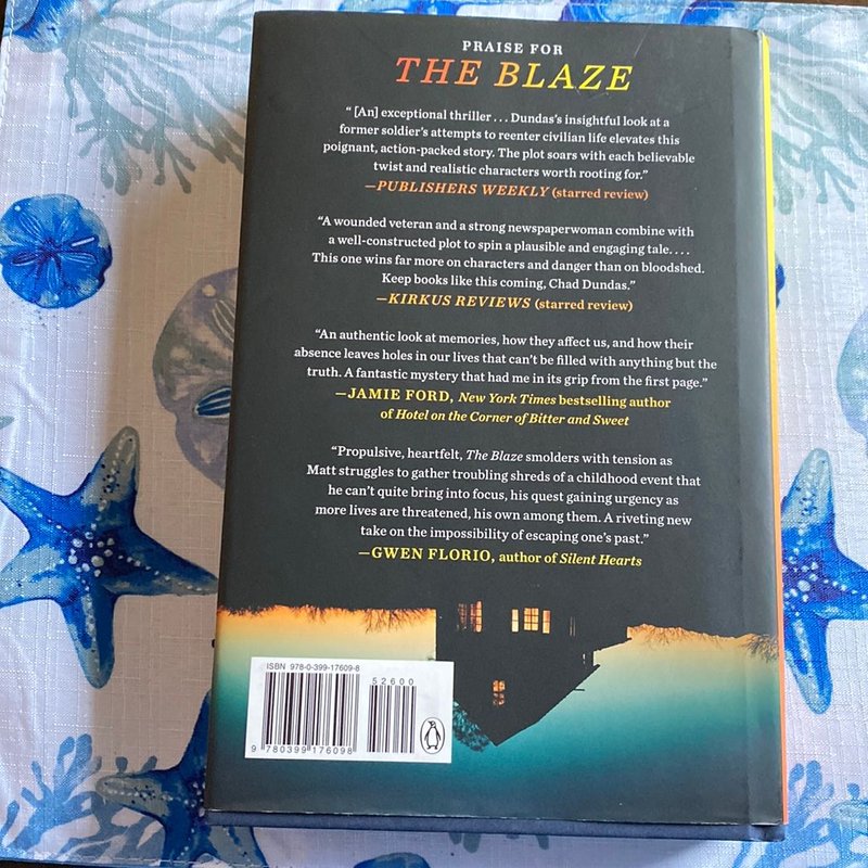 The Blaze by Chad Dundas