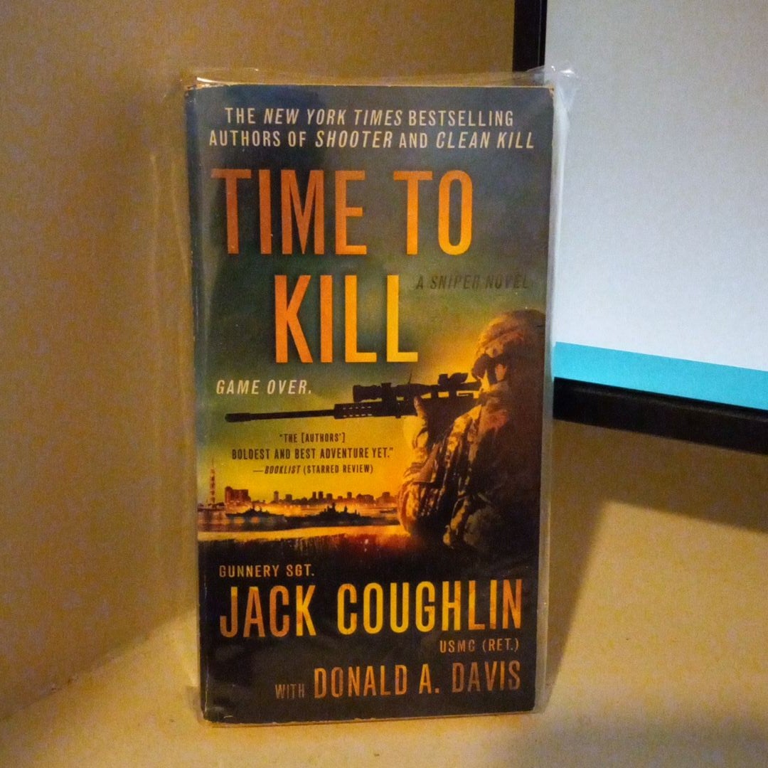Time to Kill by Jack Coughlin, Donald A. Davis
