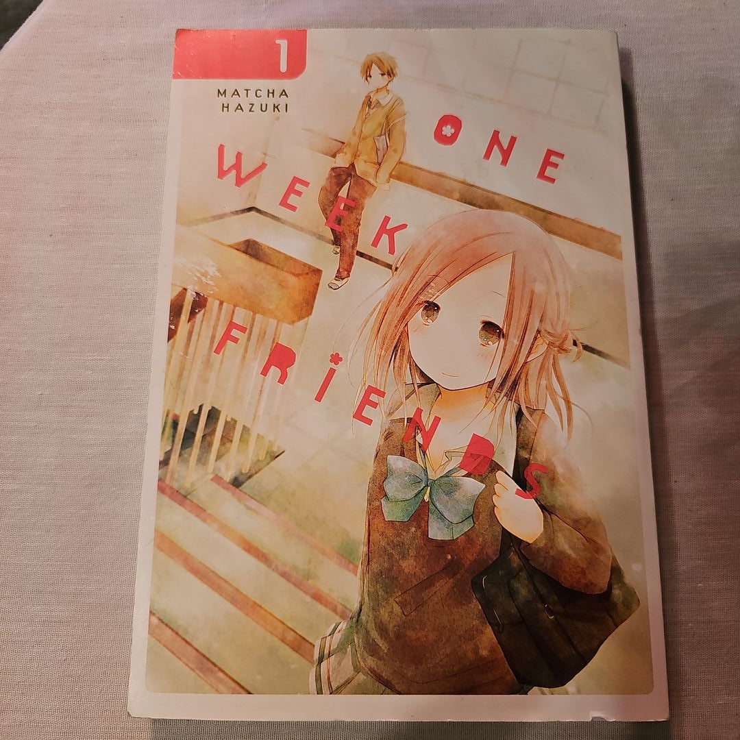 One Week Friends, Vol. 1 by Matcha Hazuki