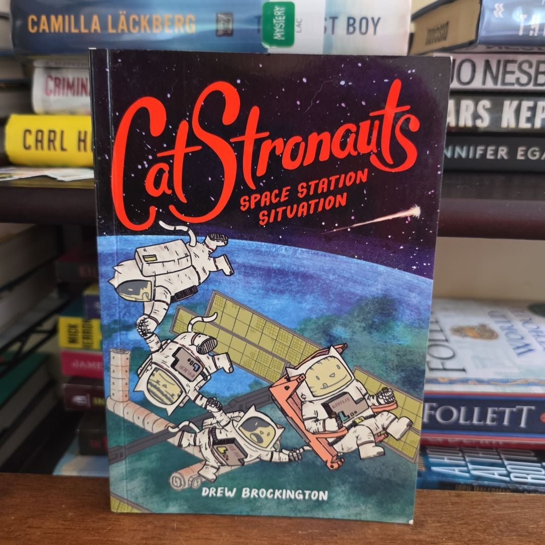 *FIRST EDITION* CatStronauts, Space Station Situation (Book 3 of 6) by ...
