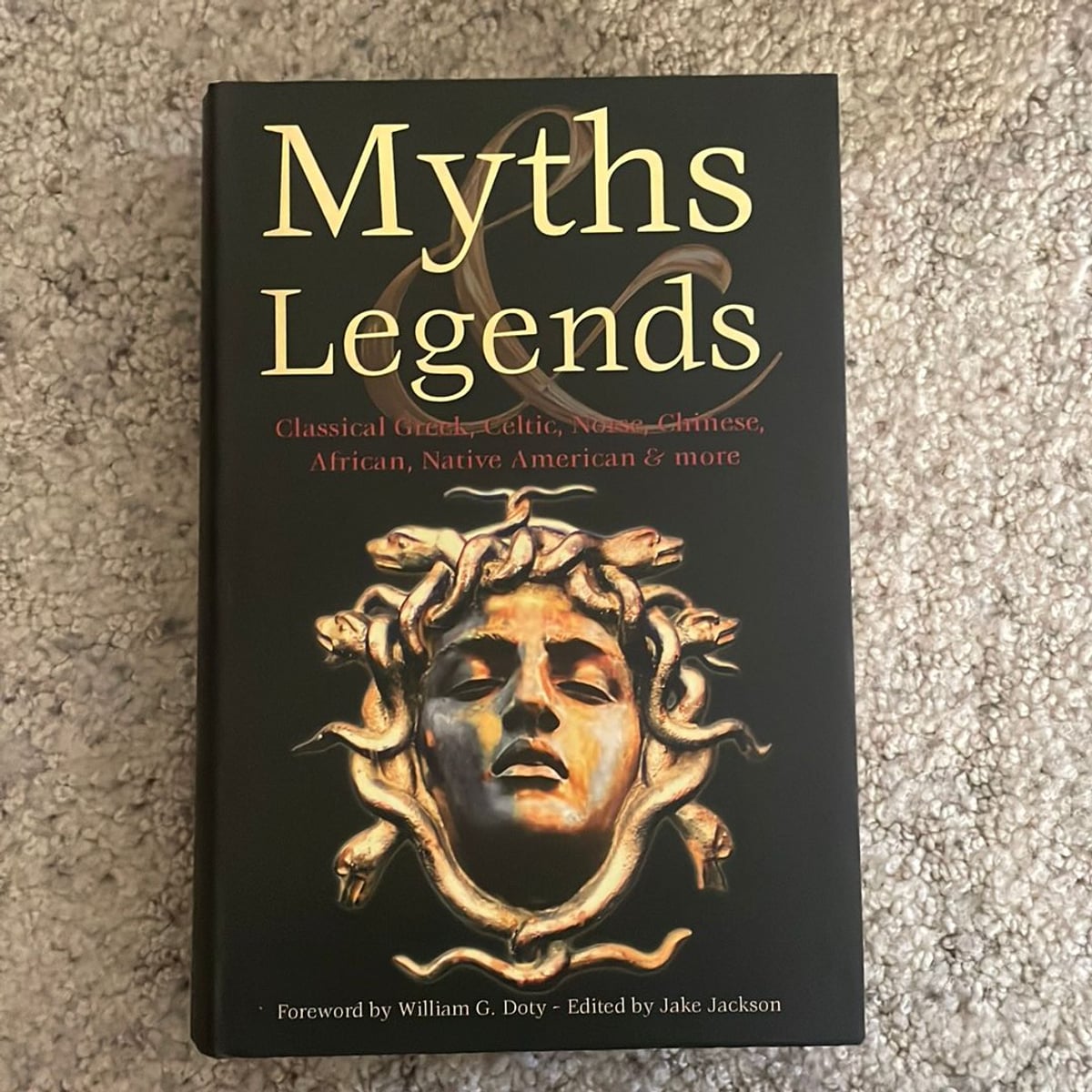 Myths and Legends by Jake Jackson, William G. Doty