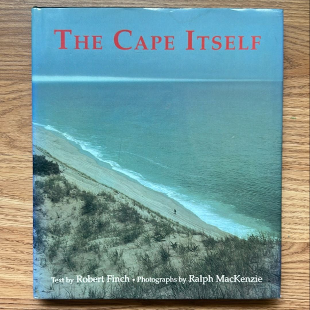 Cape Itself by Robert Finch, Ralph Mackenzie