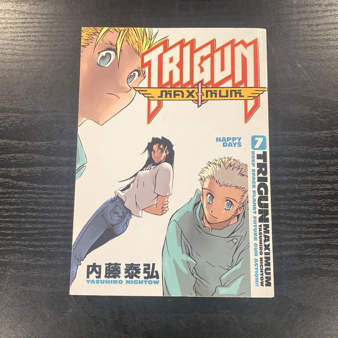Trigun Maximum Volume 7: Happy Days by Yasuhiro Nightow, Paperback ...