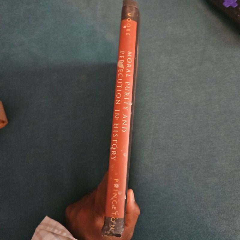 Moral Purity and Persecution in History by Barrington Moore