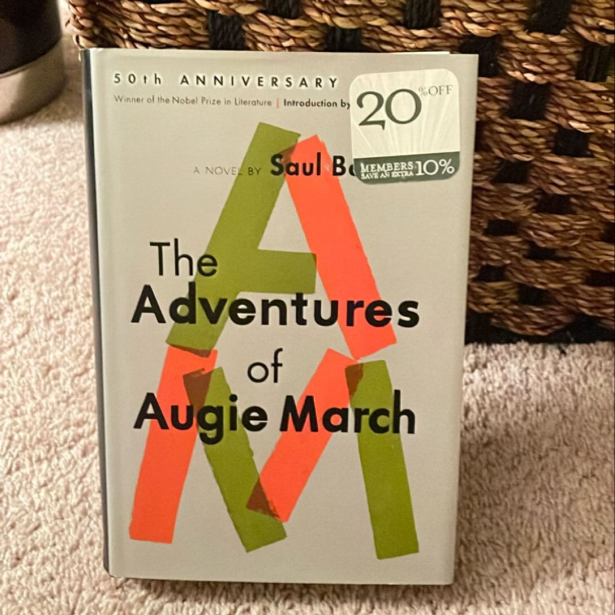 The Adventures of Augie March by Saul Bellow