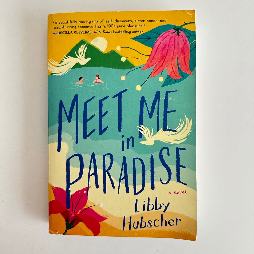 Meet Me in Paradise by Libby Hubscher, Paperback | Pangobooks