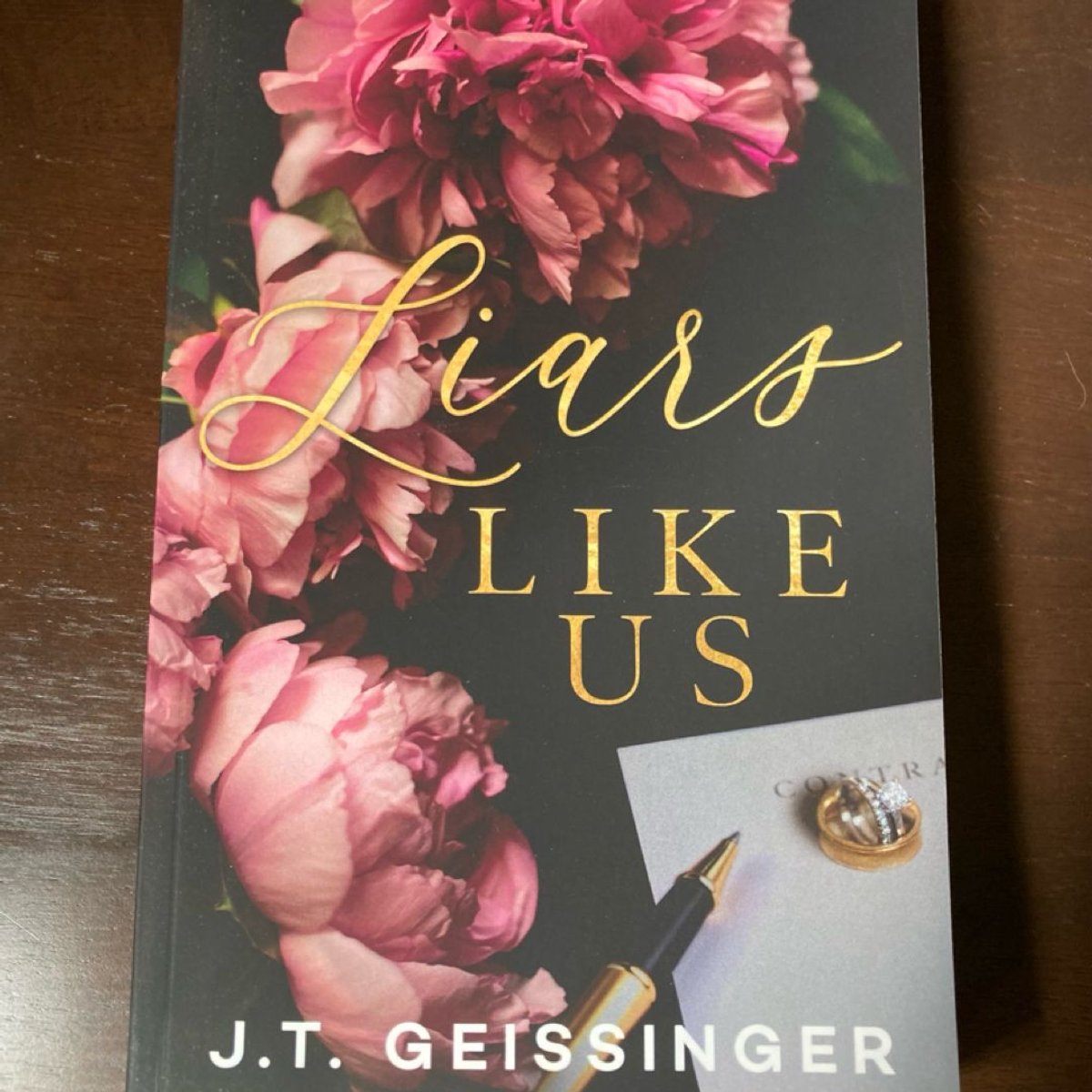 Liars Like Us Special Edition by J. T. Geissinger