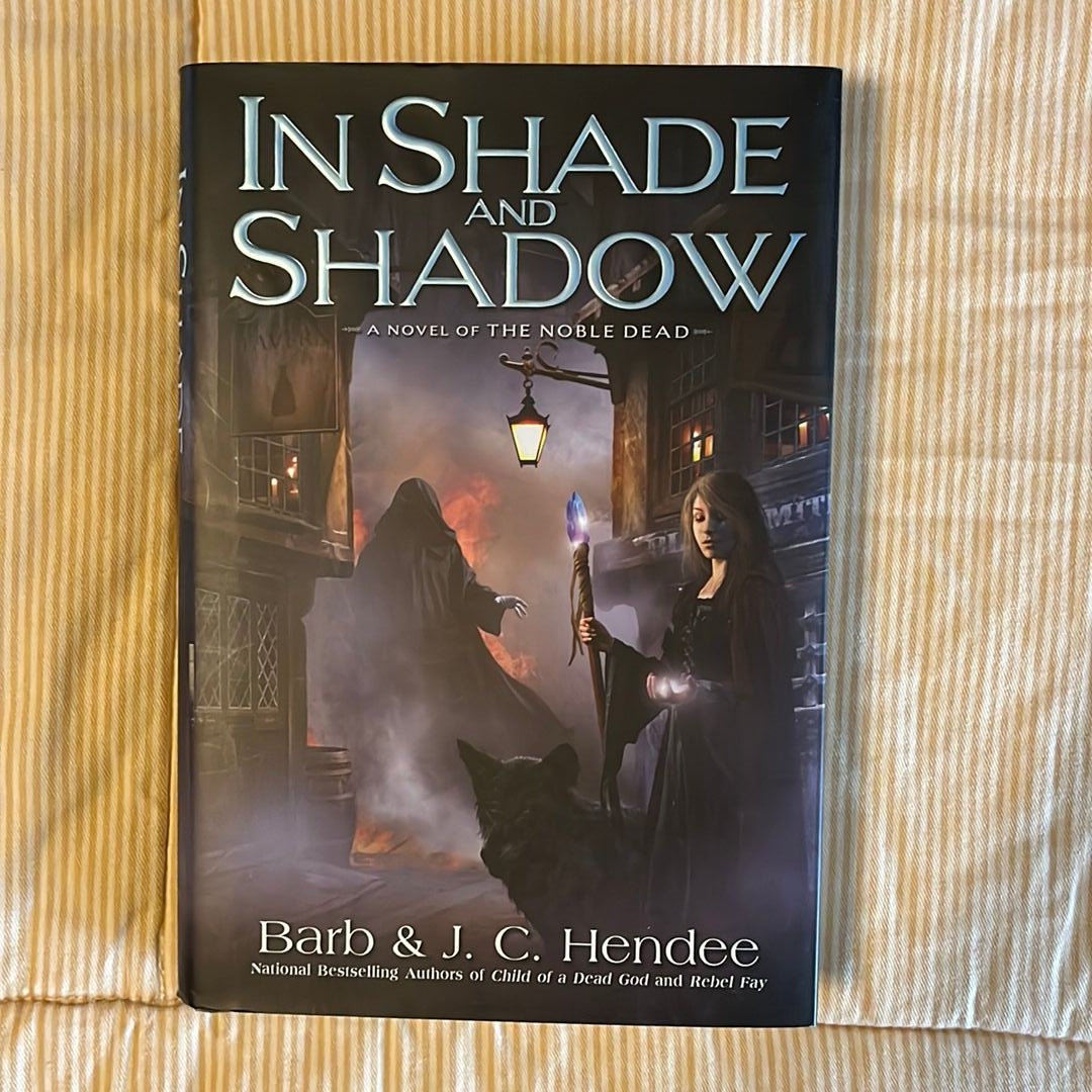 In Shade and Shadow by Barb Hendee, J. C. Hendee