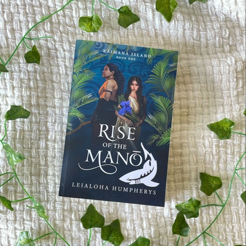 Rise of the Mano by Leialoha Humpherys