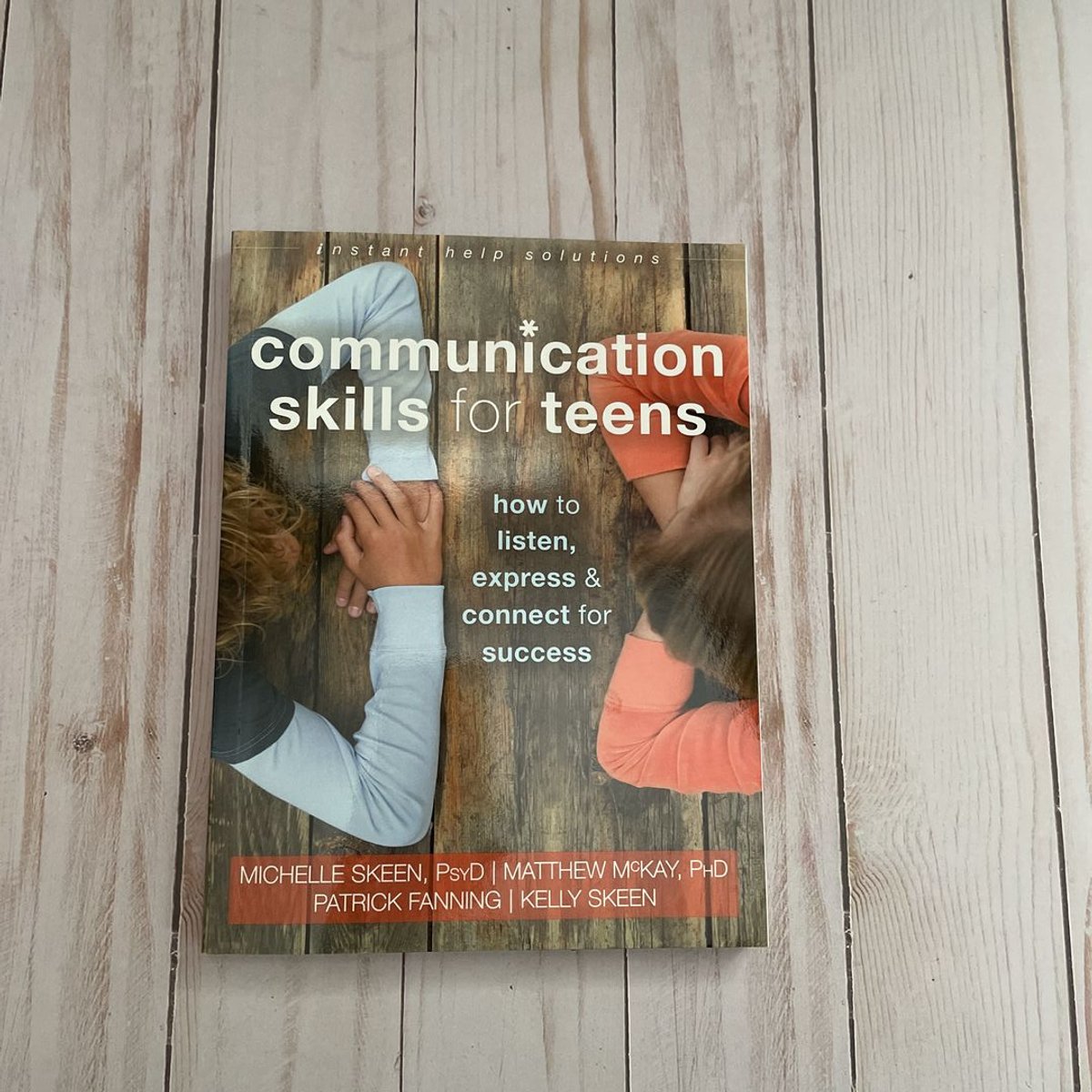 Communication Skills for Teens by Michelle Skeen, Matthew McKay ...