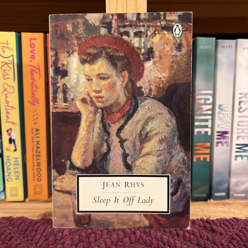 Sleep It off, Lady by Jean Rhys