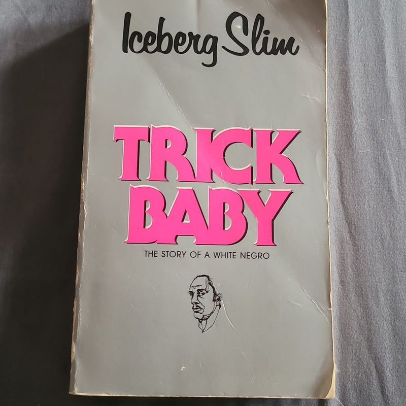 Trick Baby by Iceberg Slim, Paperback | Pangobooks