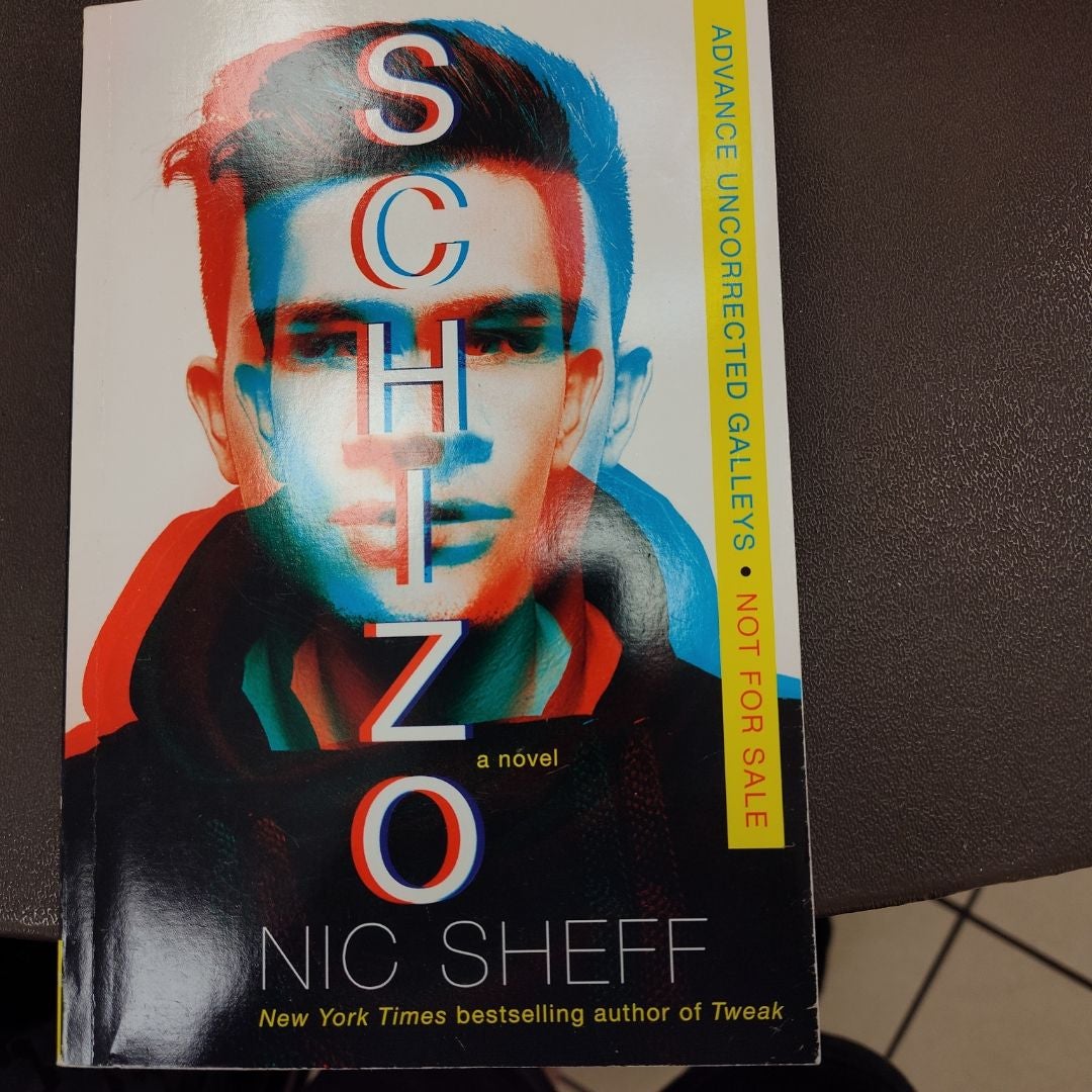 Schizo by Nic Sheff, Paperback | Pangobooks