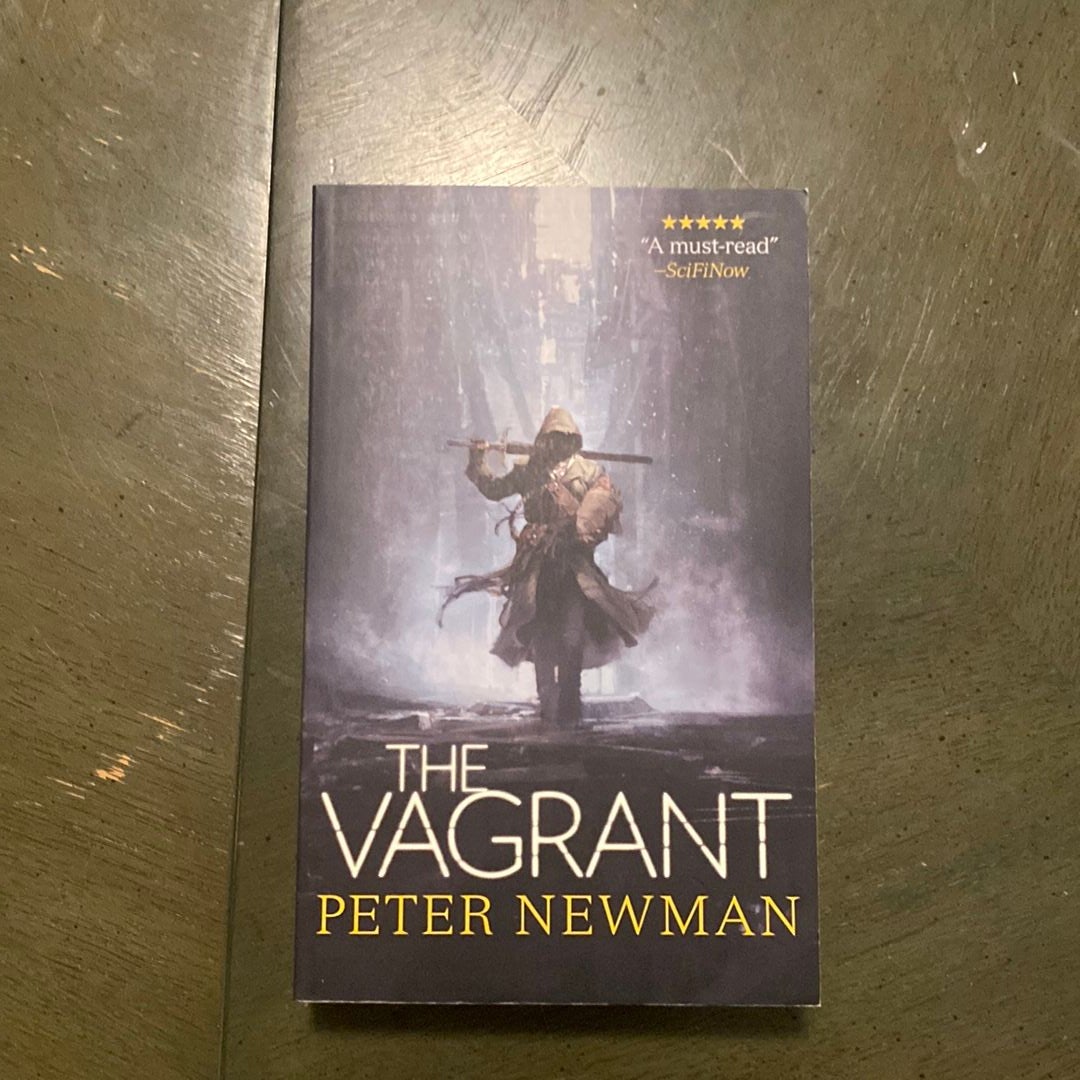 The Vagrant (the Vagrant Trilogy) by Peter Newman