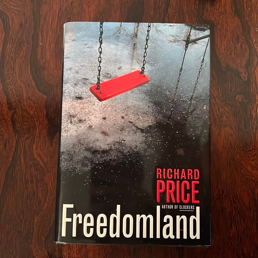 Freedomland by Richard Price