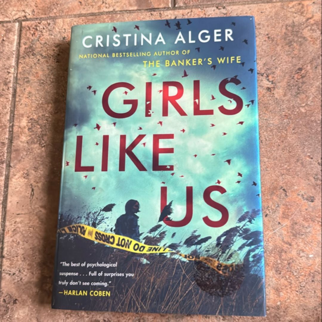 Girls Like Us by Cristina Alger