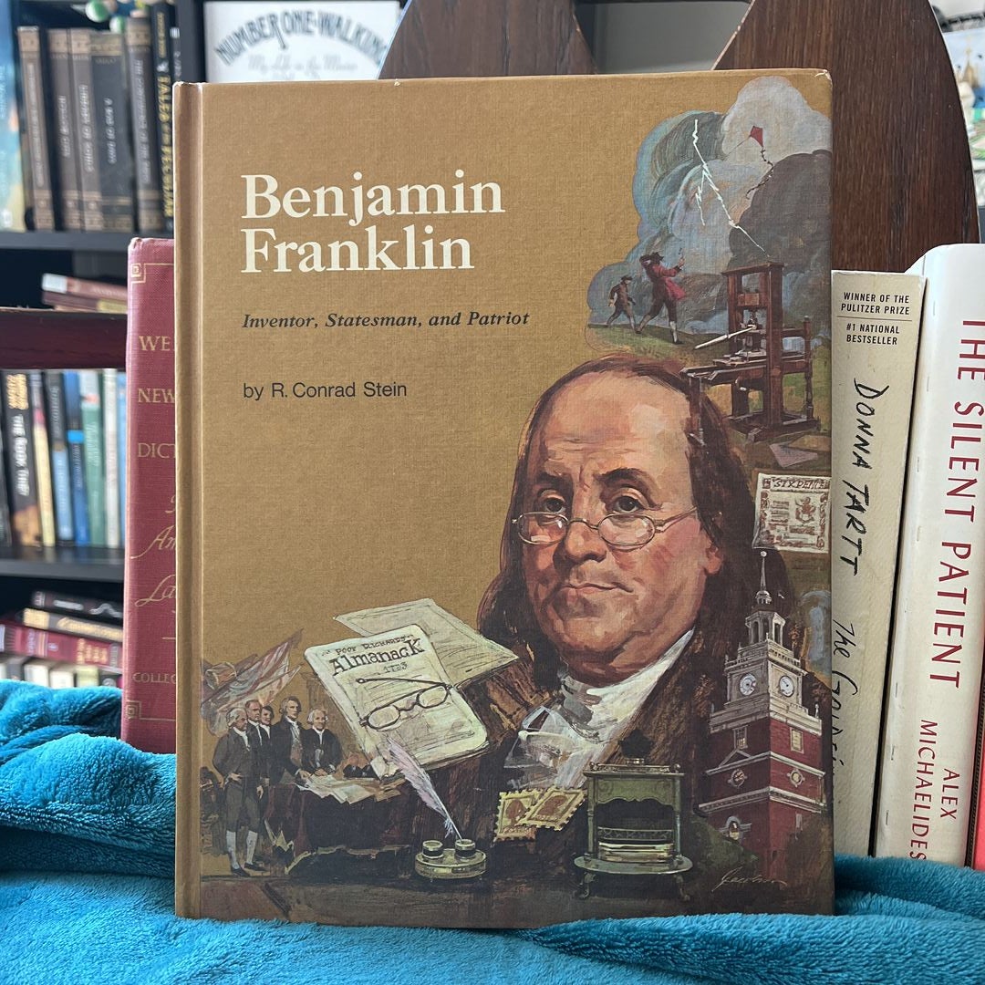 Benjamin Franklin by R. Conrad Stein, Hardcover | Pangobooks