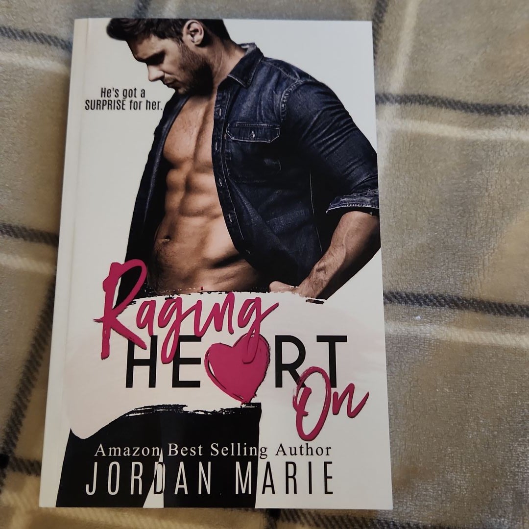 Raging Heart On by Jordan Marie, Robin Harper, Wander Aguiar