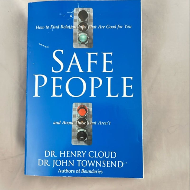 Safe People by Henry Cloud, John Townsend