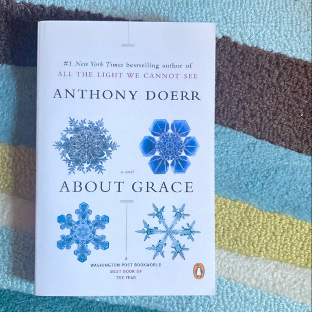About Grace by Anthony Doerr