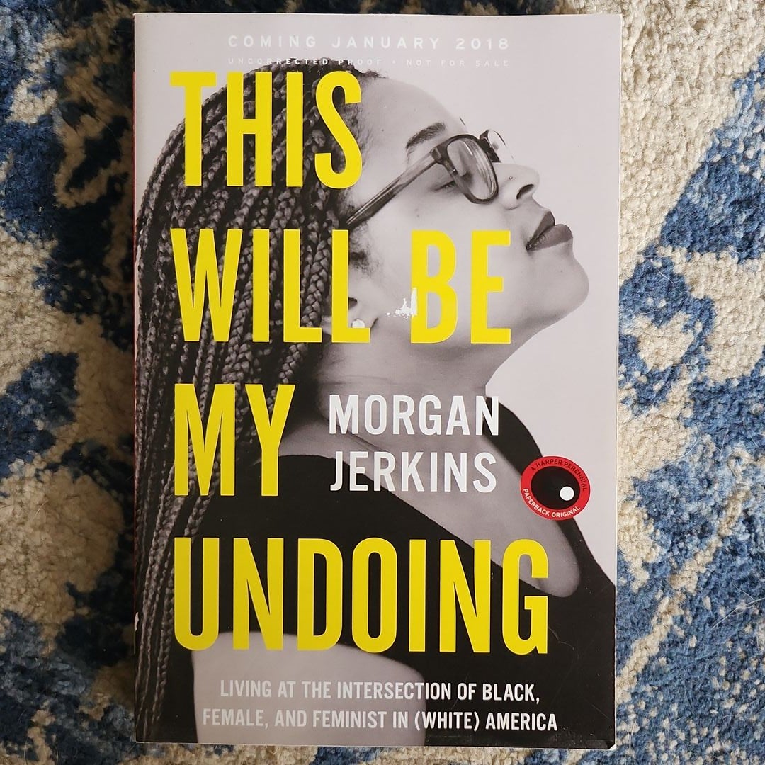 This Will Be My Undoing