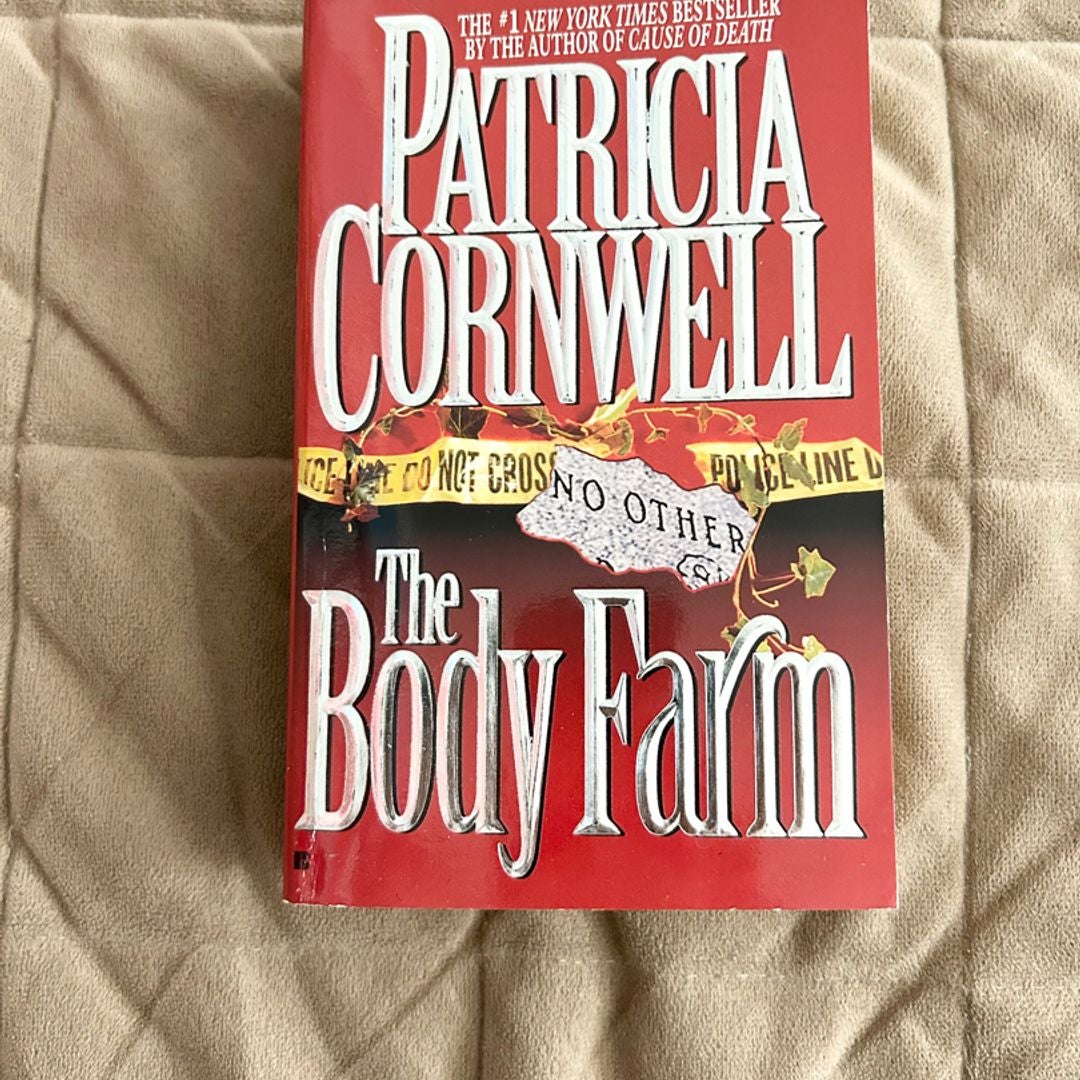 Body Farm by Patricia Cornwell