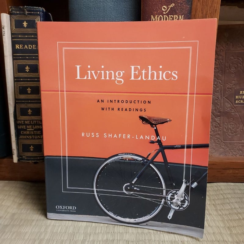 Living Ethics by Russ Shafer-Landau