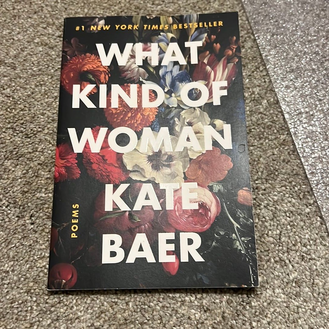 What Kind of Woman by Kate Baer